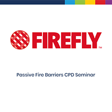 CPD: FIREFLY™ Passive Fire Barriers CPD